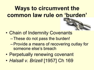 Lec 6 - Freehold Covenants part 1 - .ppt