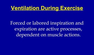 Lec 6b resp Physiology of Exercise | PPT