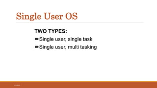 Lec 6 types_of_os | PPT