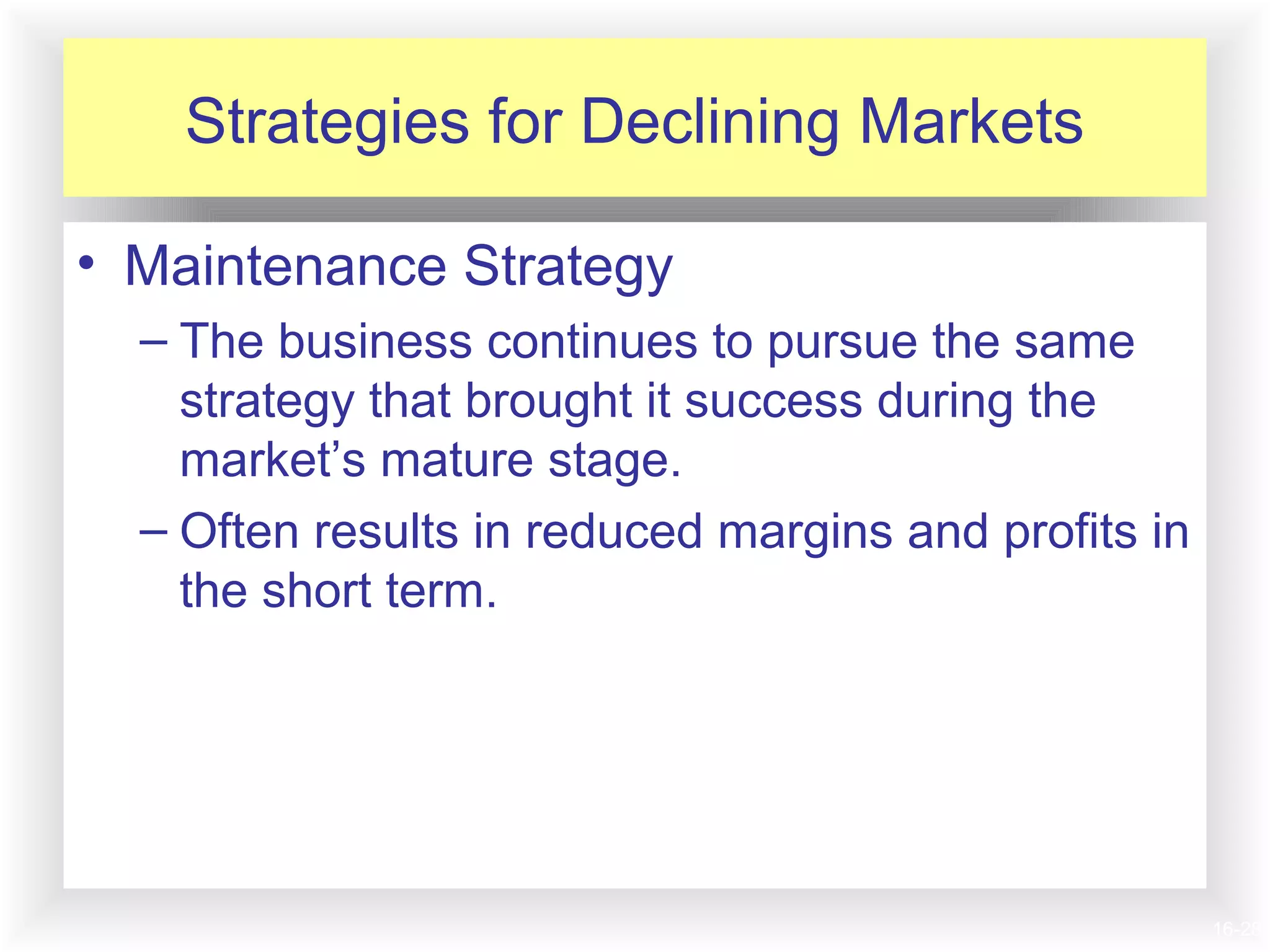 Strategies for Mature and Declining Markets | PPT
