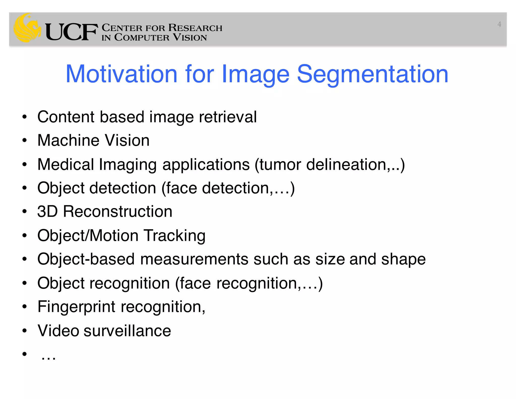 Lec7: Medical Image Segmentation (I) (Radiology Applications of Segmentation, and Thresholding ...