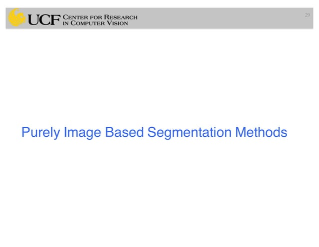 Lec7: Medical Image Segmentation (I) (Radiology Applications of Segmentation, and Thresholding ...
