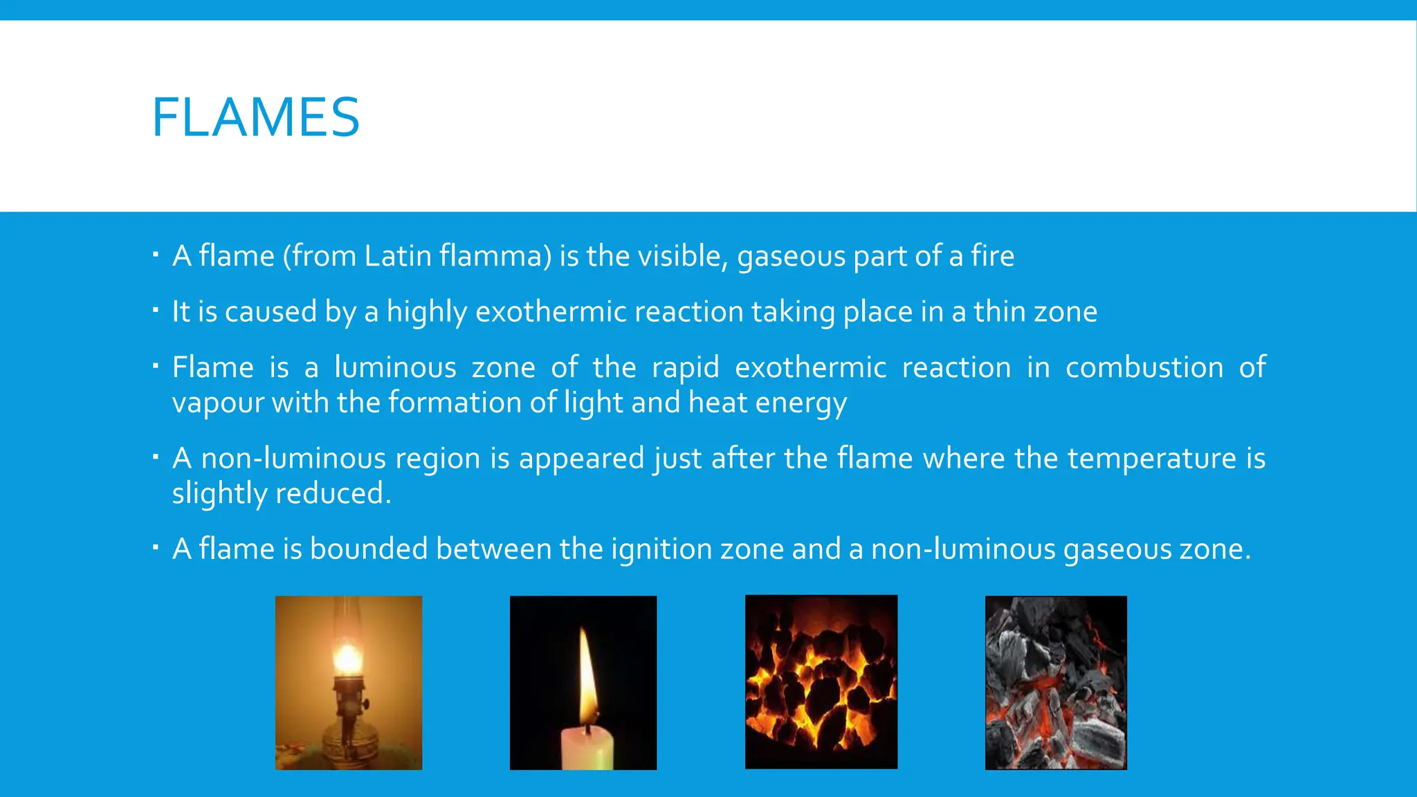 Flame theory - structure - its phenomena | PPTX