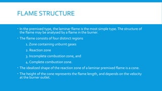 Flame theory - structure - its phenomena | PPTX