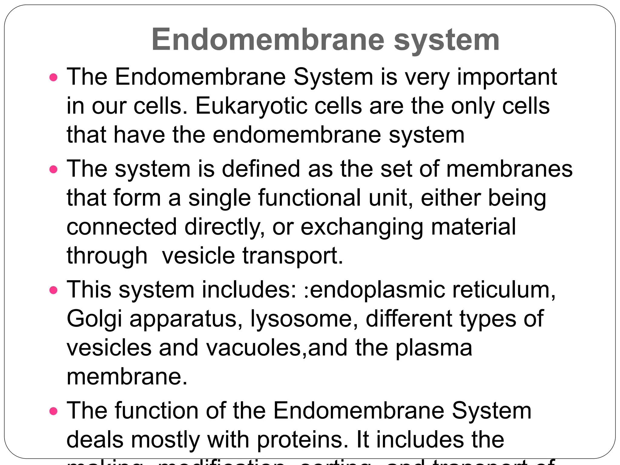 Endoplasmic system (structure and function)) | PPTX