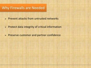 Firewall (Network Firewall used by Network) | PPT