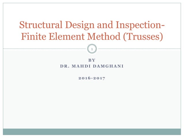 Finite Element Analysis of Truss Structures | PPTX