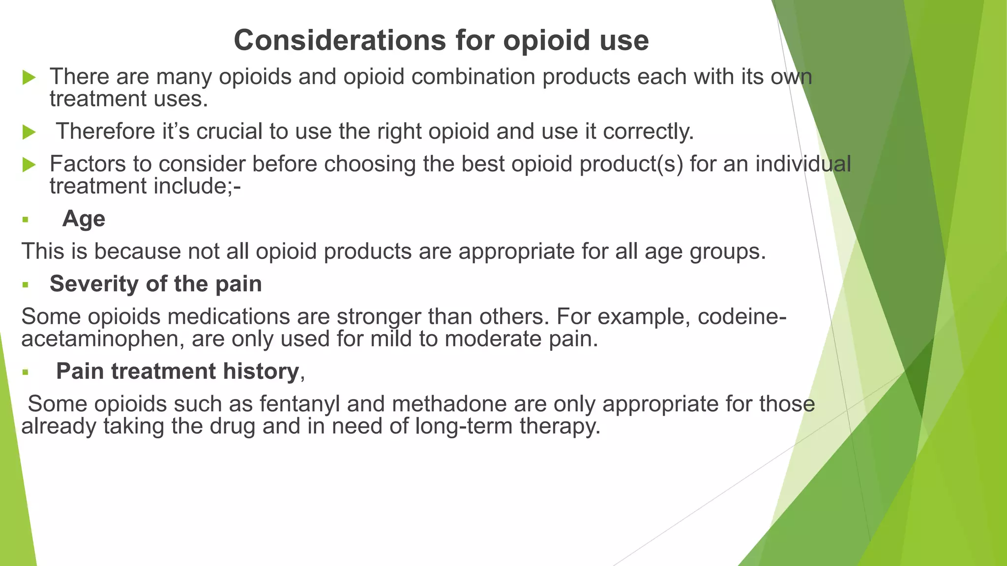 lec 7b Use of Opioids in Pain Management.pptx