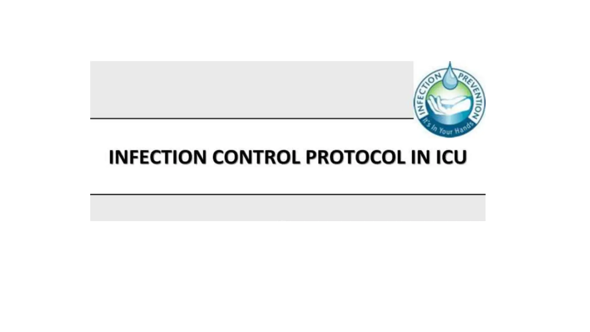 Lec 7 infection control in ICU and prebention.pptx