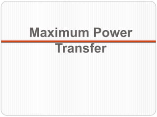 Lec 7 Max Power.pptx