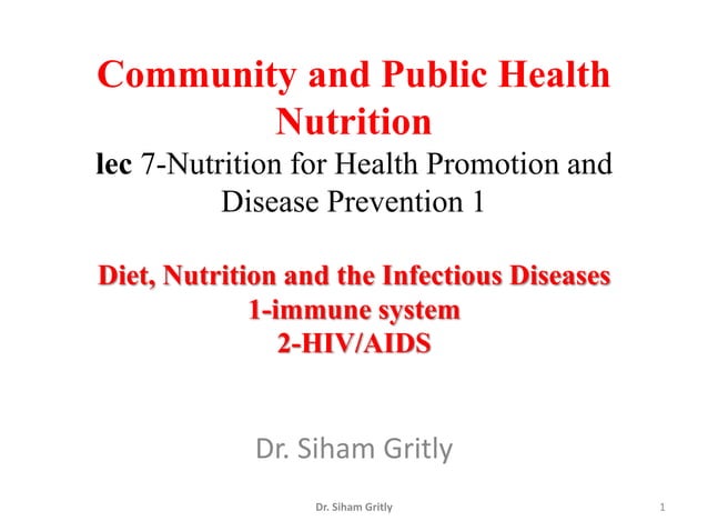 Lec 7 nutrition for health promotion and disease prevention 1 | PPTX