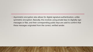 Lec # 7 Symmetric and asymmetric cryptography.pptx