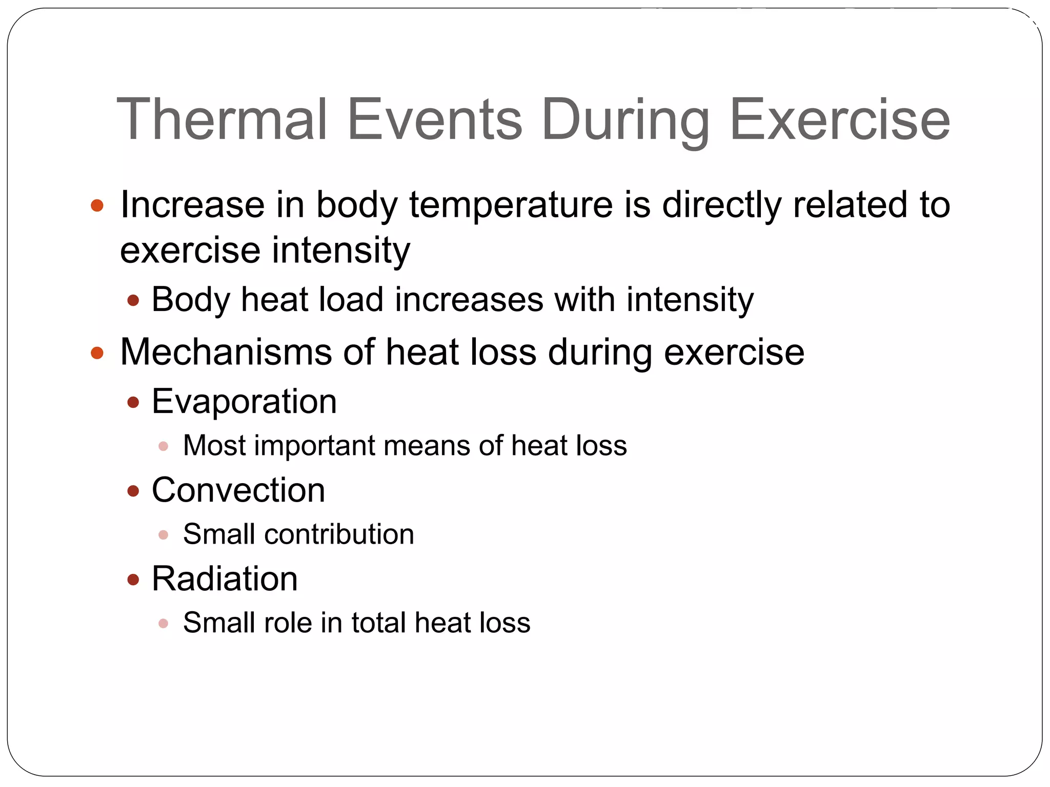 Lec 7 tempreture regulation Physiology of Exercise | PPTX