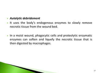 Wound Debridement | PPTX