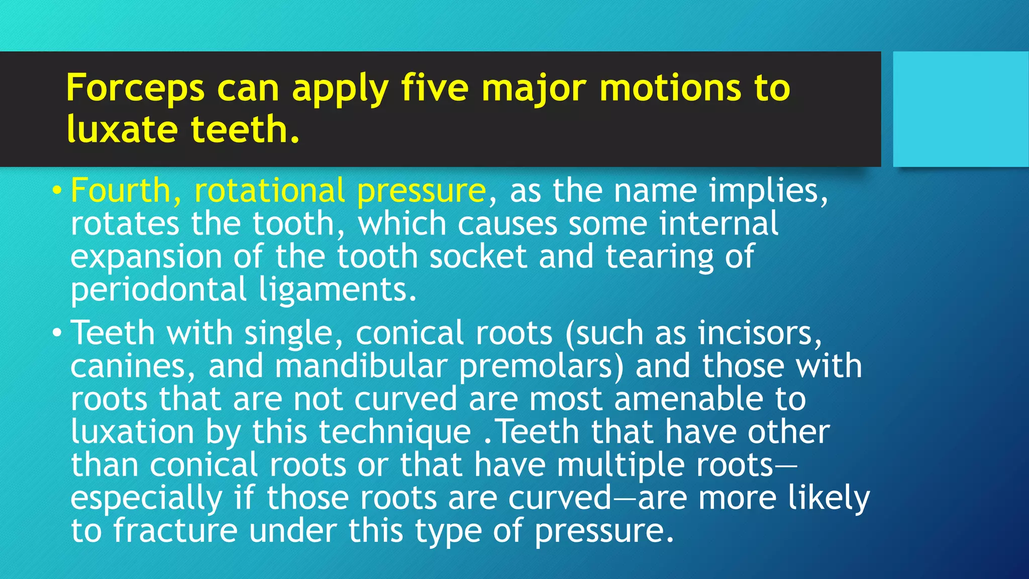 Mechanical Principles Involved in Tooth Extraction 1 | PPTX