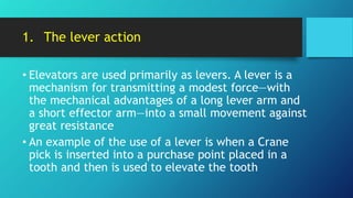 Mechanical Principles Involved in Tooth Extraction 1 | PPTX