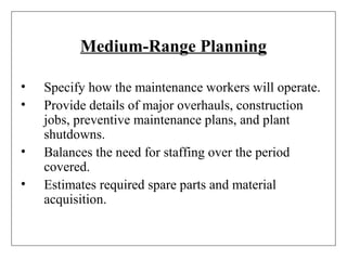 Lec8 maintenance planning and scheduling1 | PPT