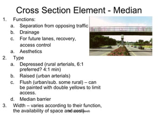 Lec 08 Cross Section (Transportation Engineering Dr.Lina Shbeeb) | PPT