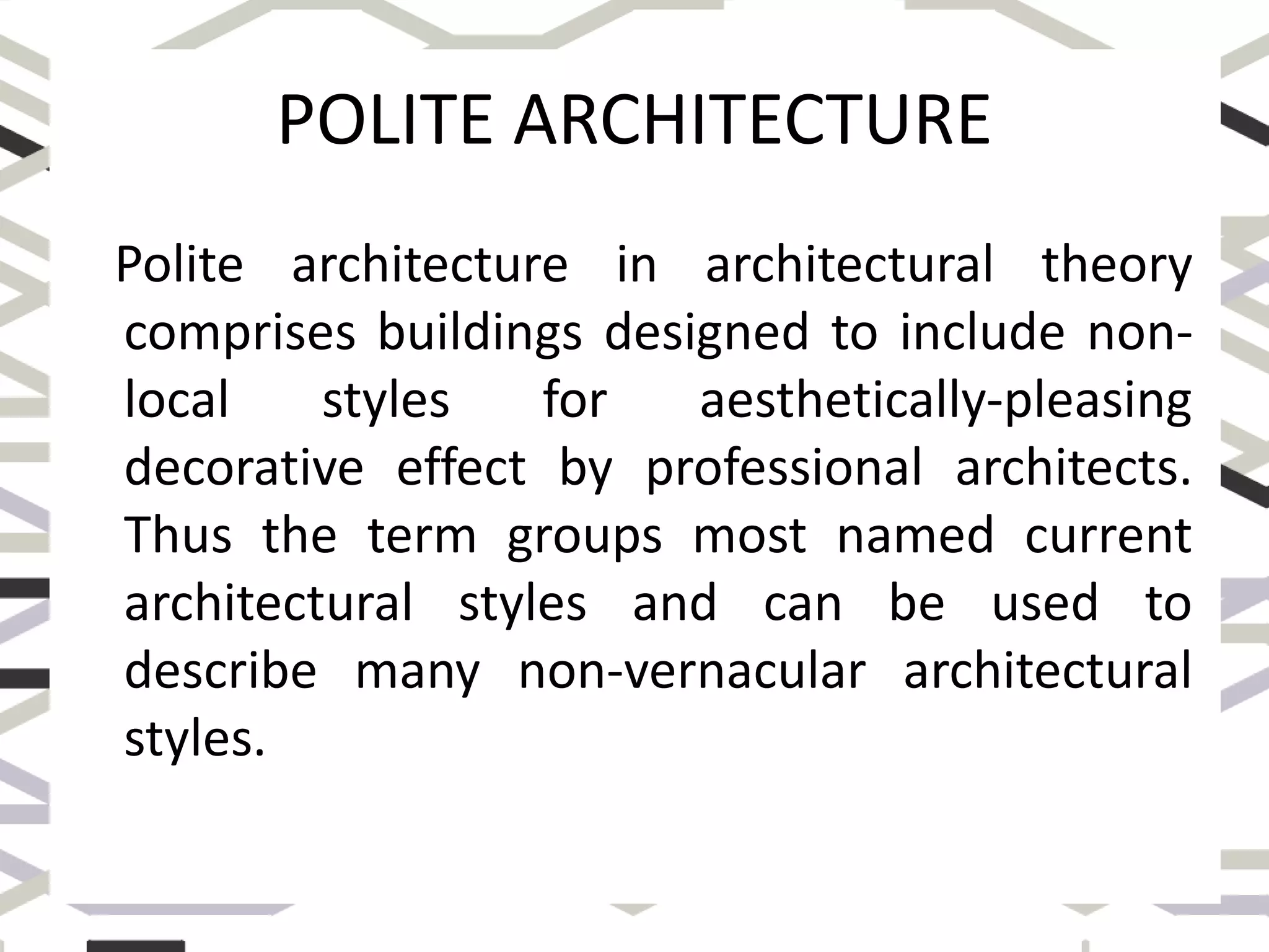 Lec 8 vernacularism nd regionalism | PPTX