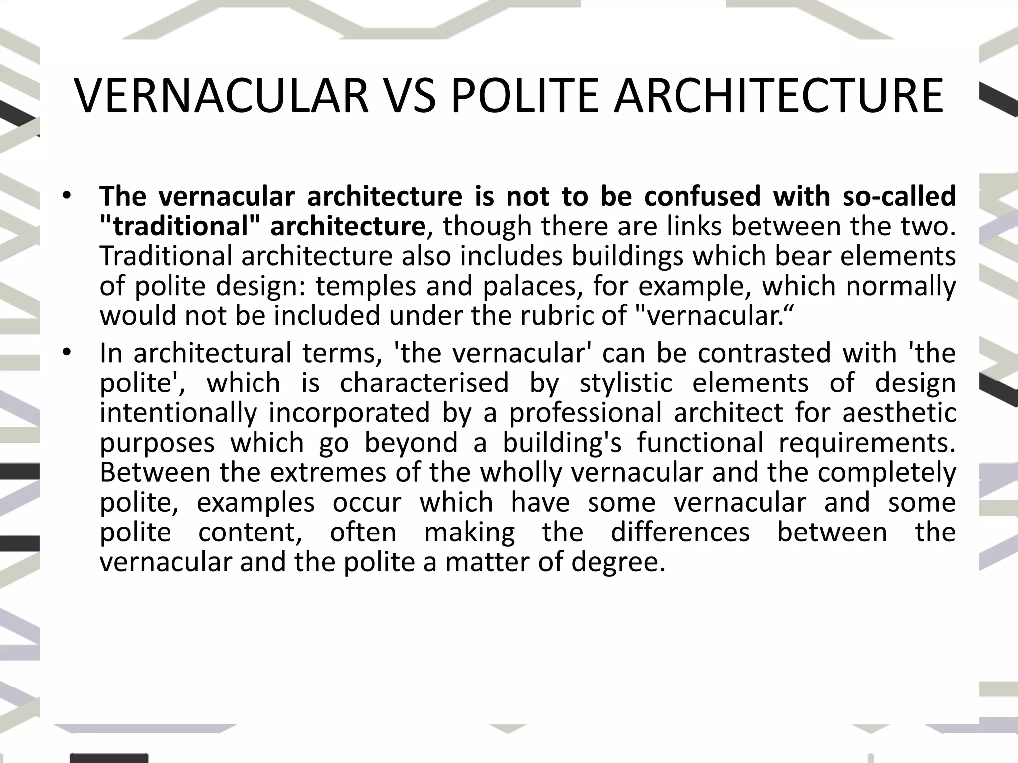 Lec 8 vernacularism nd regionalism | PPTX