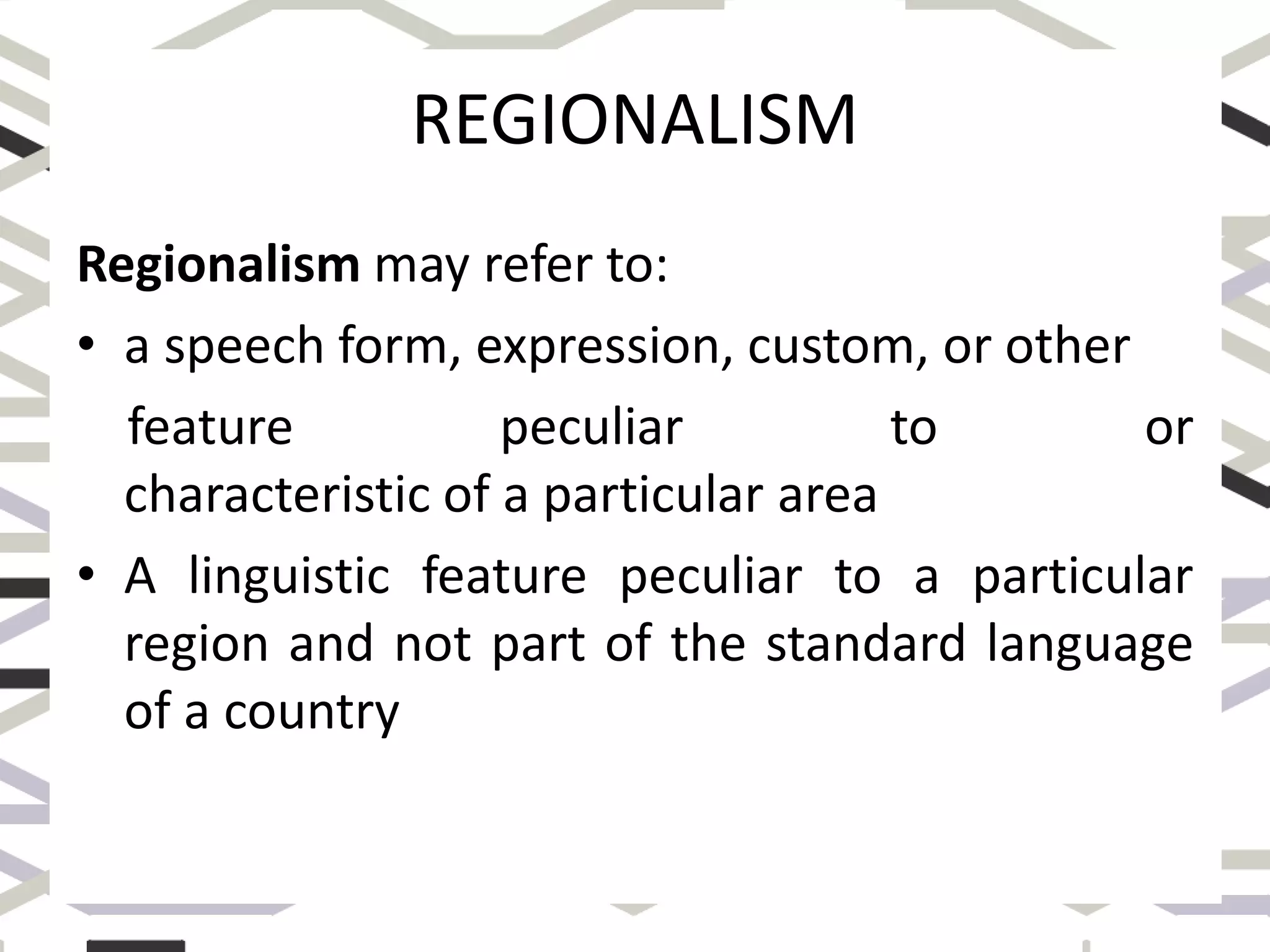 Lec 8 vernacularism nd regionalism | PPTX