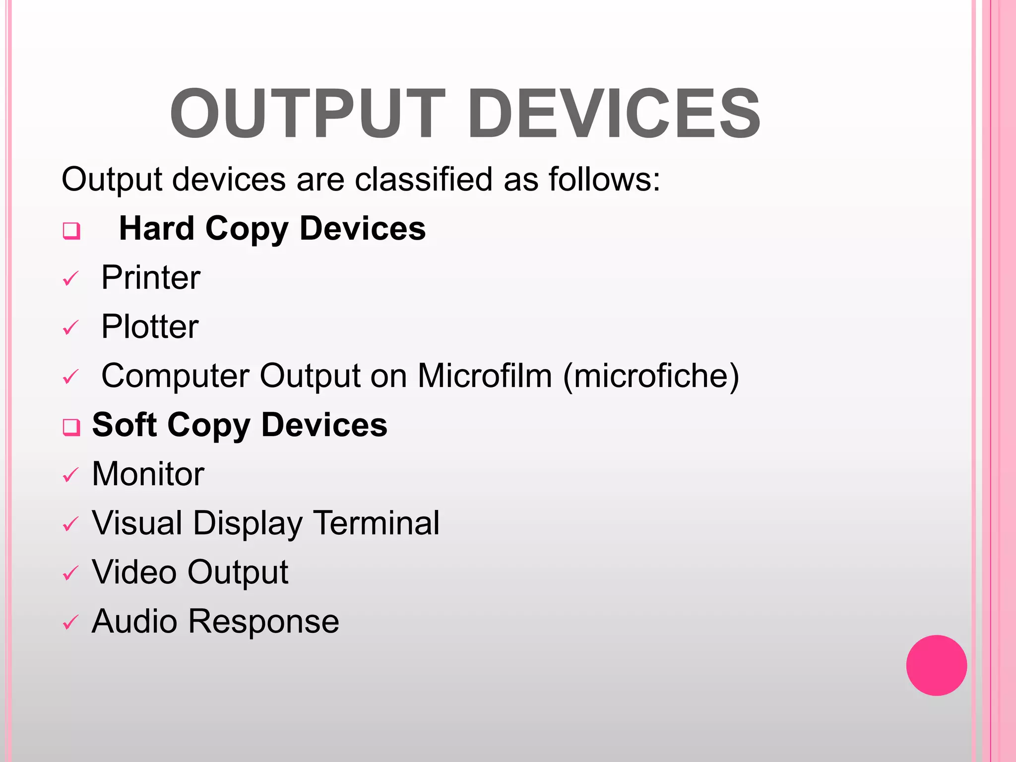 printer and output devices | PPTX