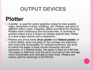 printer and output devices | PPTX