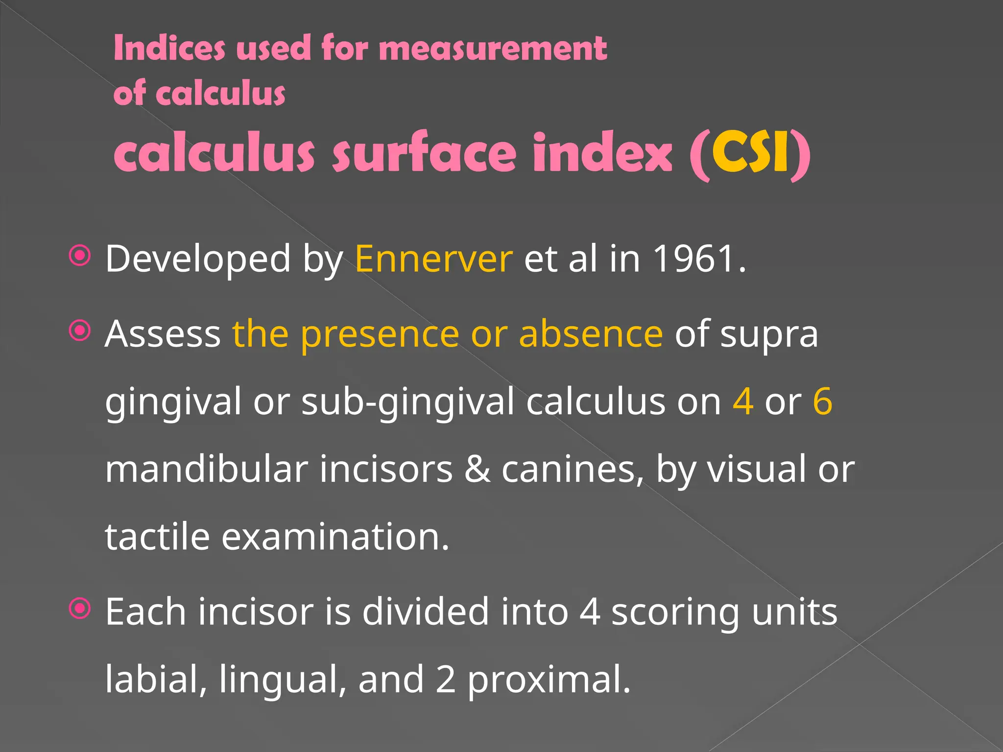 indices used for assessment of periodontal diseases | PPTX