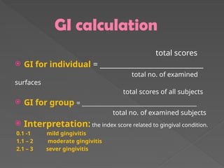 indices used for assessment of periodontal diseases | PPTX