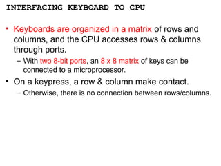 Lec9-Credit-microprocessors KeyBoard.ppt