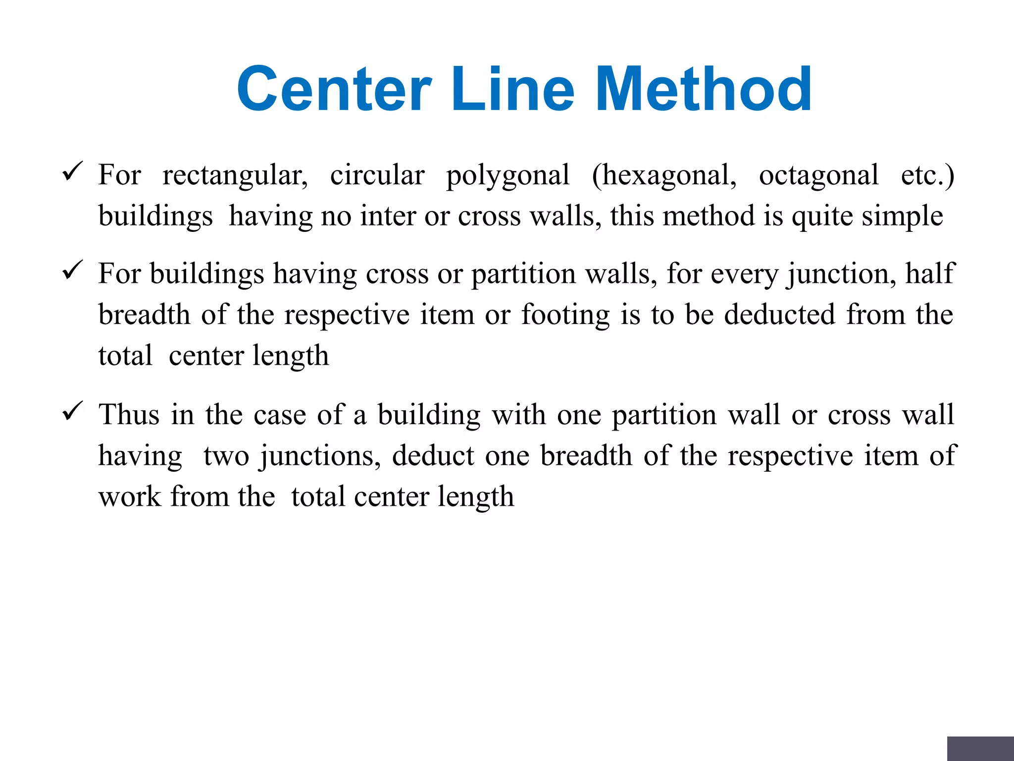 Lec 9 center line method | PPTX