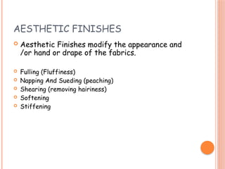 Lecture slides on finishing process of textile | PPT