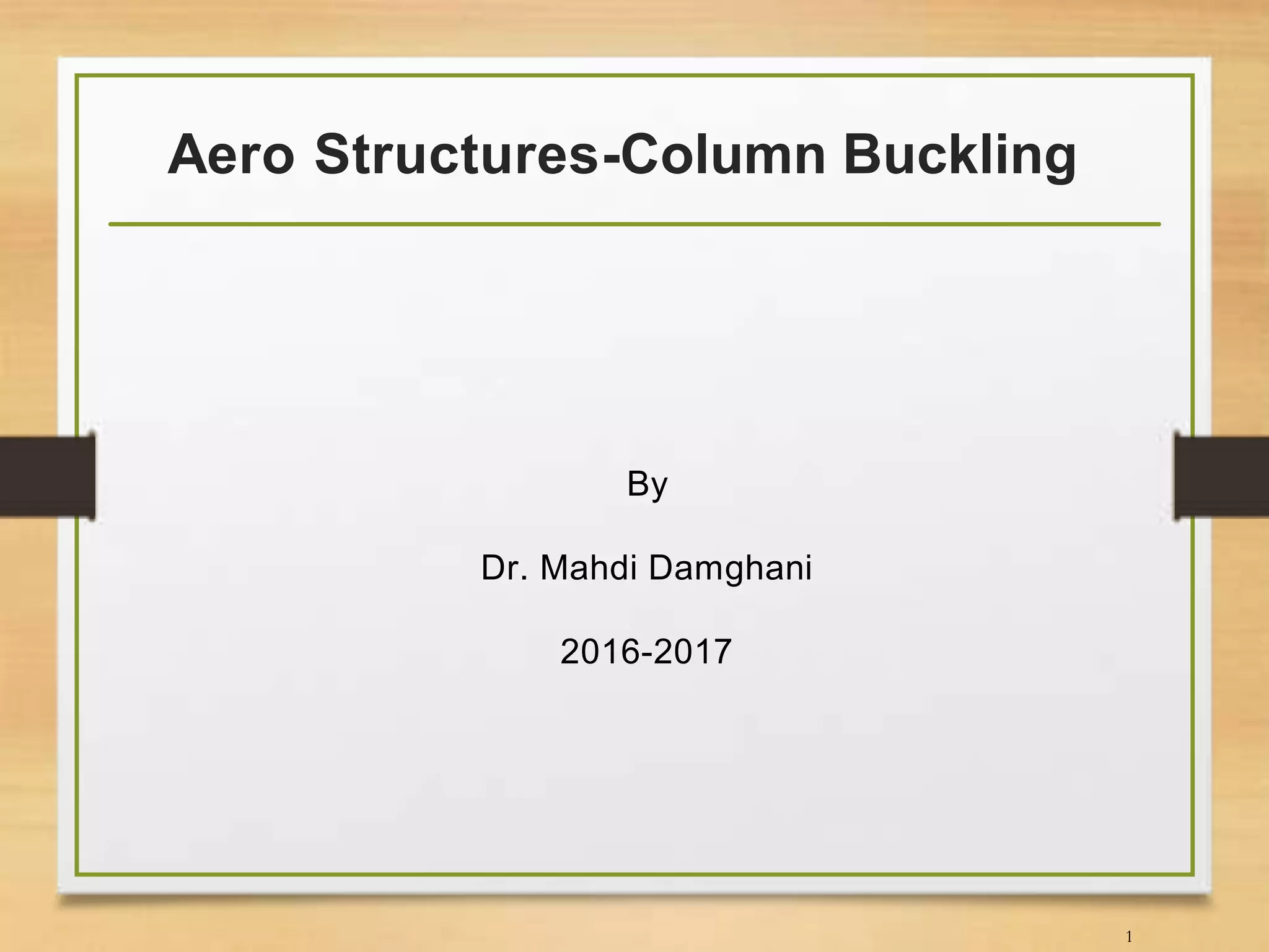 Buckling and tension field beam for aerospace structures | PPTX