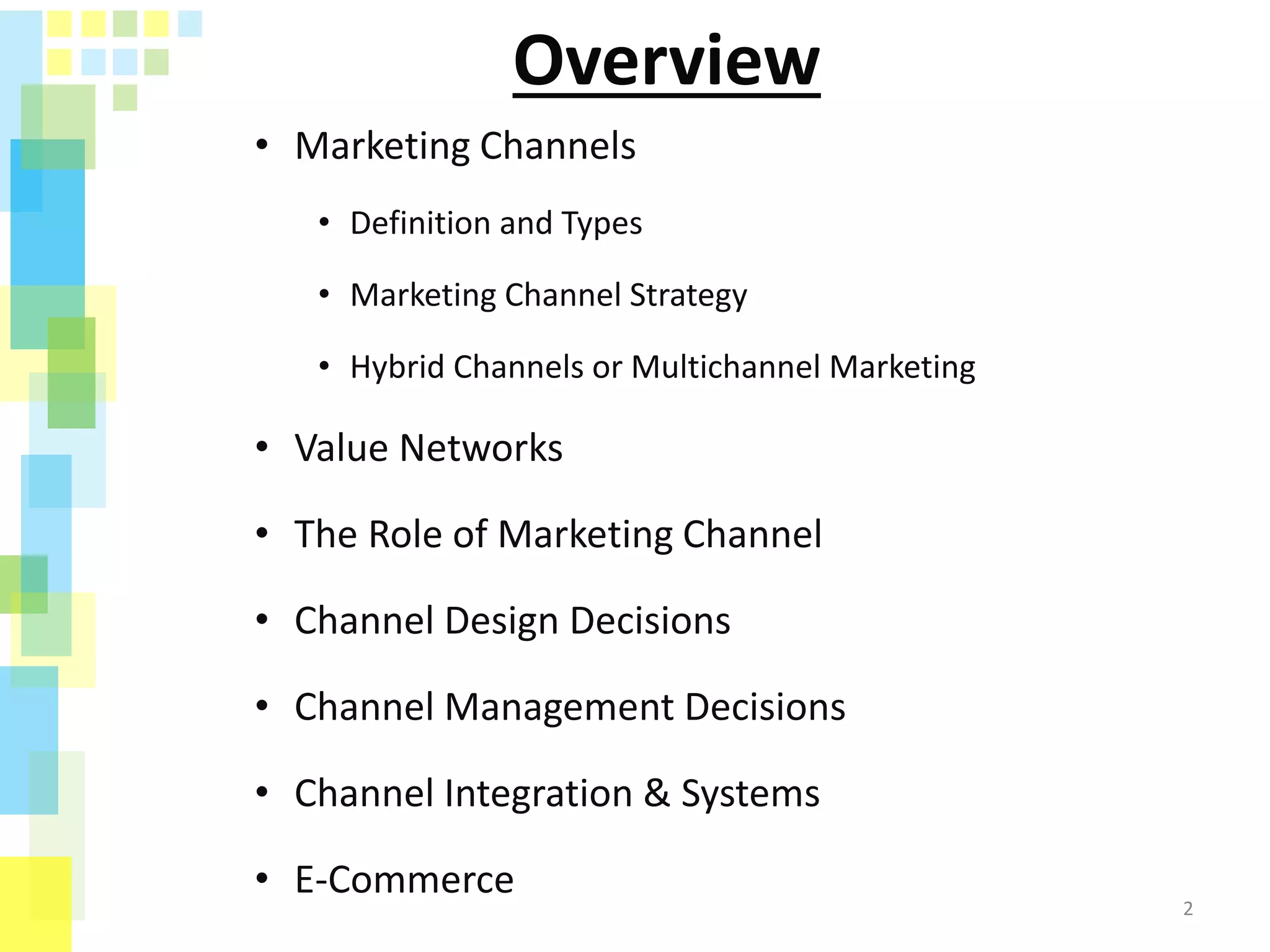 Delivering Value: Designing & Managing Integrated Marketing Channels | PPTX