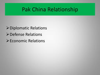 Lec 9 Pak china Relationship.pptx