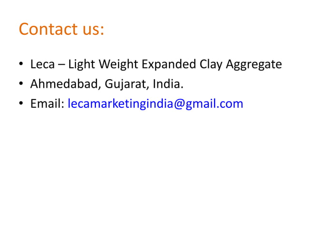 LECA - Light Weight Expanded Clay Aggregate Supplier India | PPTX