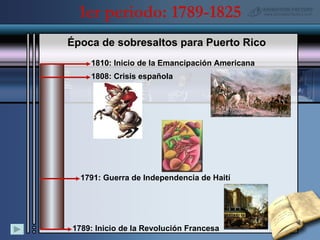 Eclipse del dominio español en Puerto Rico 1789 1825 | PPT