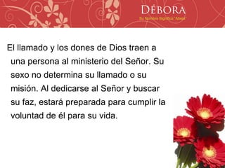 Lección 1: Mujeres en la Biblia - Débora y yo | PPTX