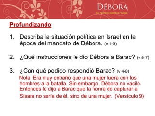 Lección 1: Mujeres en la Biblia - Débora y yo | PPTX
