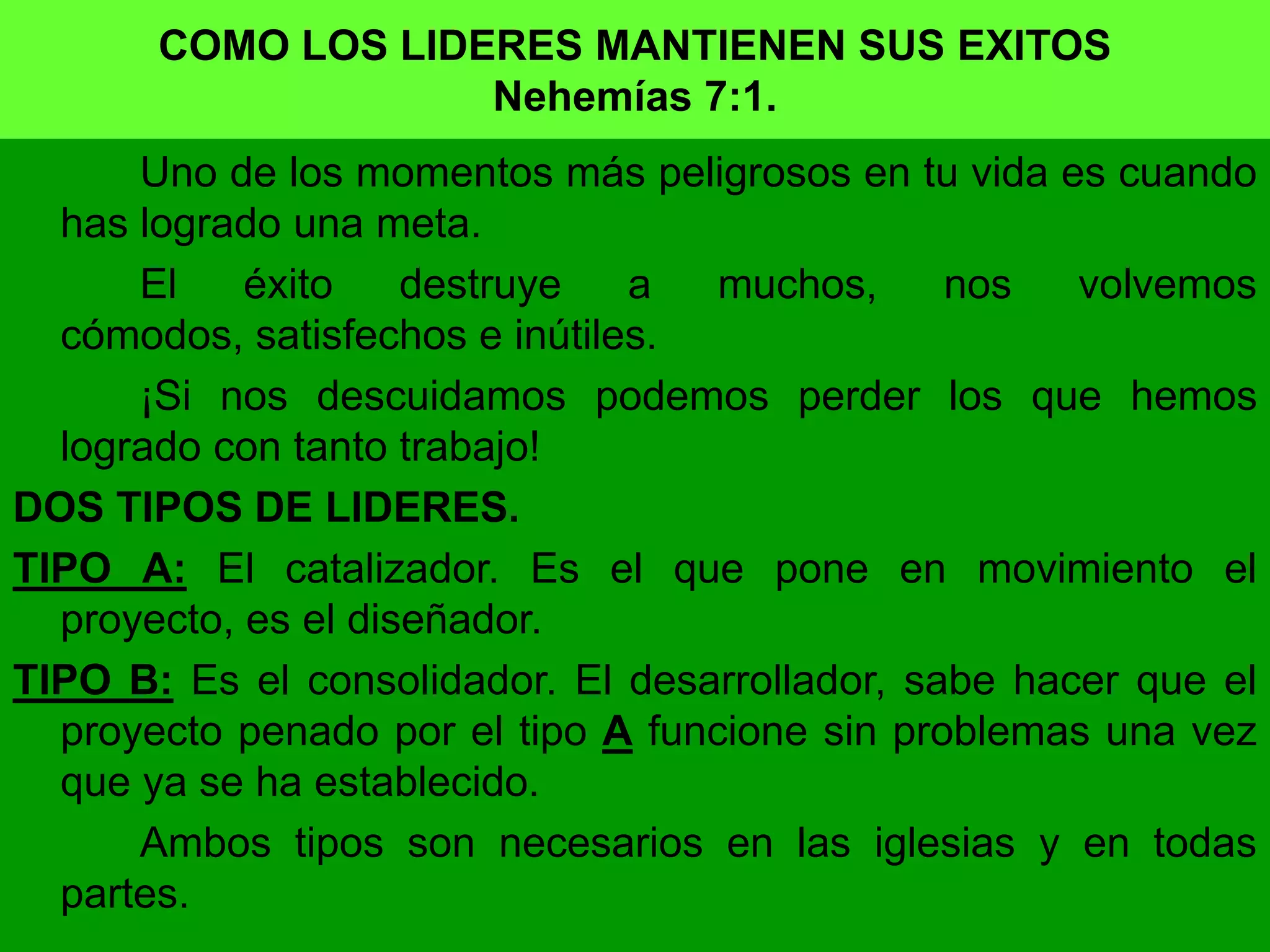 COMO LOS LIDERES MANTIENEN SUS EXITOS | PPTX