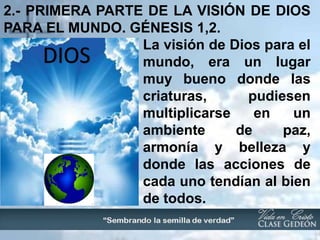 Leccion 1 la vision de dios para el mundo | PPTX