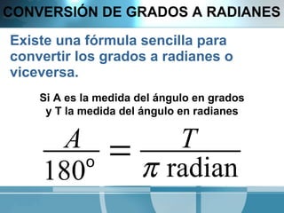 Lección 2.3 Conversiones Grados a Radianes Y Viceversa CeL | PPT