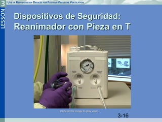 Reanimación Neonatal: Lección 3 USO DE INSTRUMENTOS DE REANIMACIÓN PARA ...