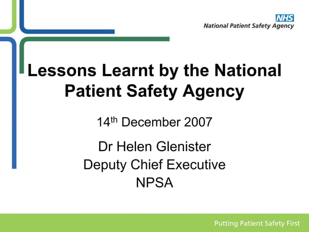Lessons Learned in the National Patient Safety Agency in UK | PDF