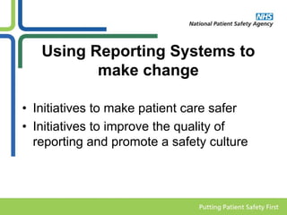 Lessons Learned in the National Patient Safety Agency in UK | PDF
