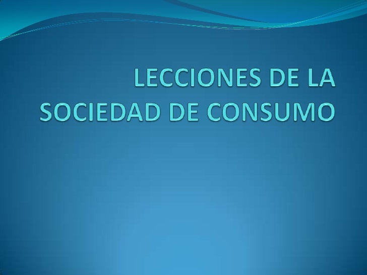 La Sociedad De Consumo - ley de microcreditos