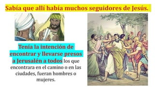Leccion infantil no 6 historia de pablo | PPTX