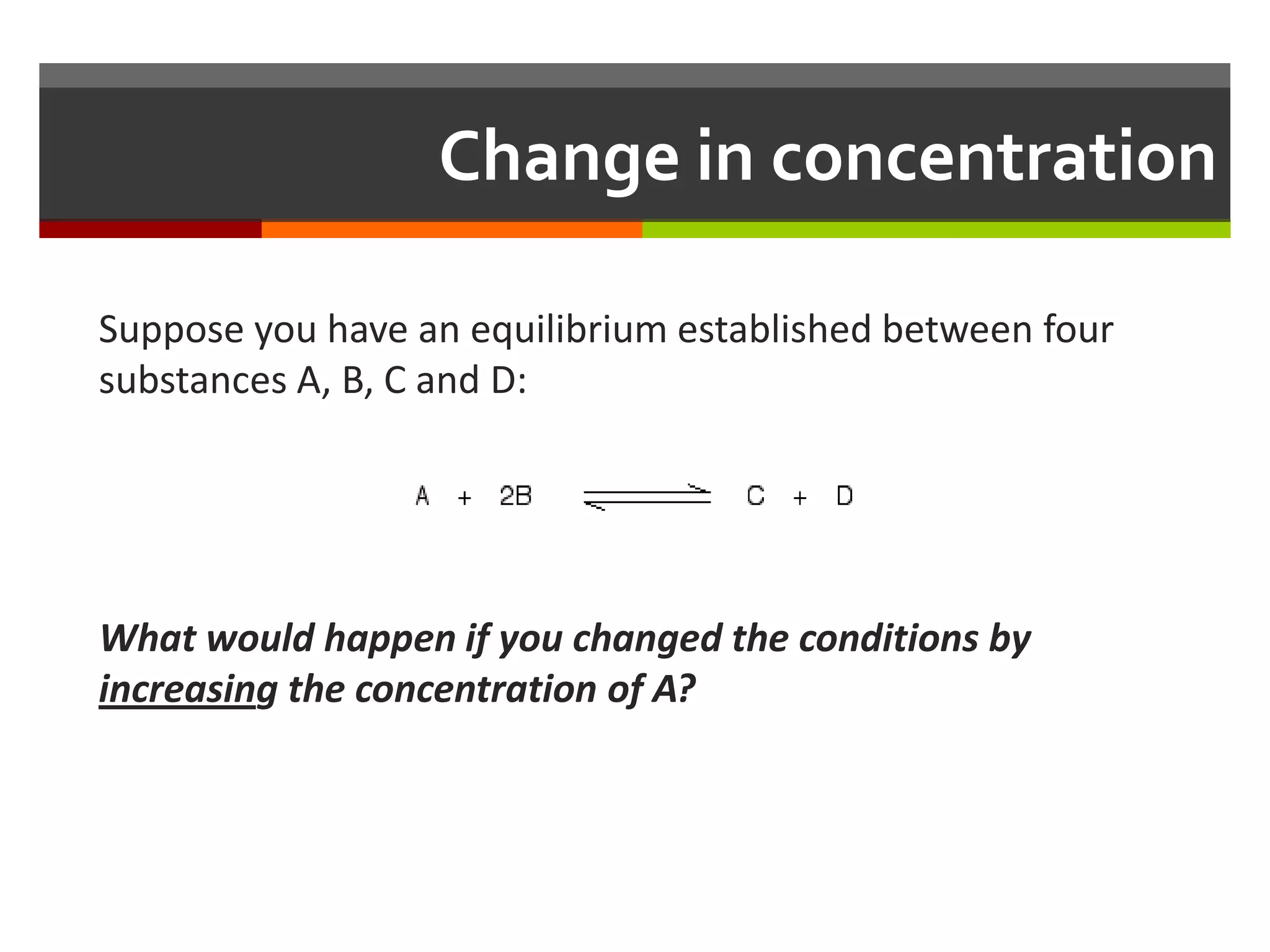 Le Chatelier's Principle | PPTX