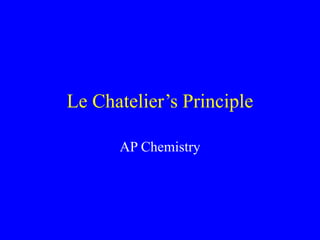 Le Chateliers Principle.ppt