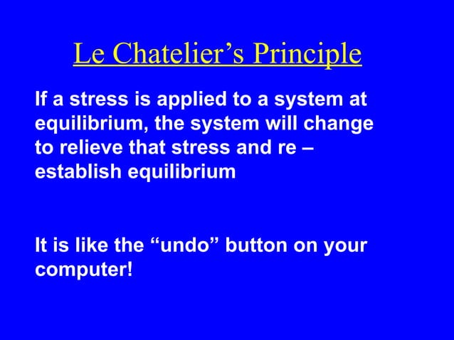 Le Chateliers Principle for AP exam (students)( | PPT